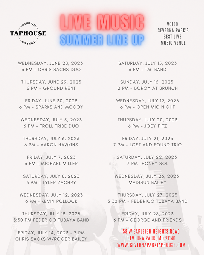 July Music Line Up – Severna Park Taphouse